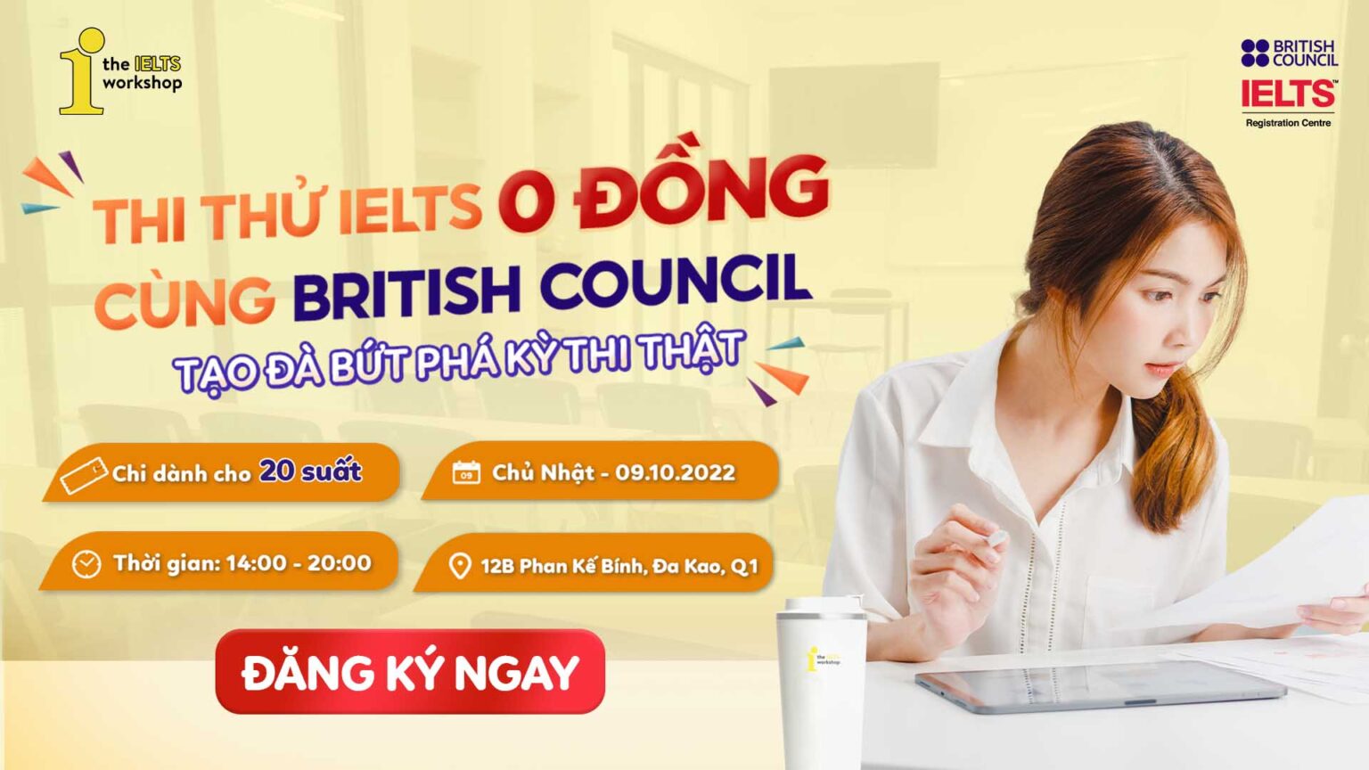 Thi thử IELTS 4 kỹ năng Miễn phí Tháng 10 - THE IELTS WORKSHOP