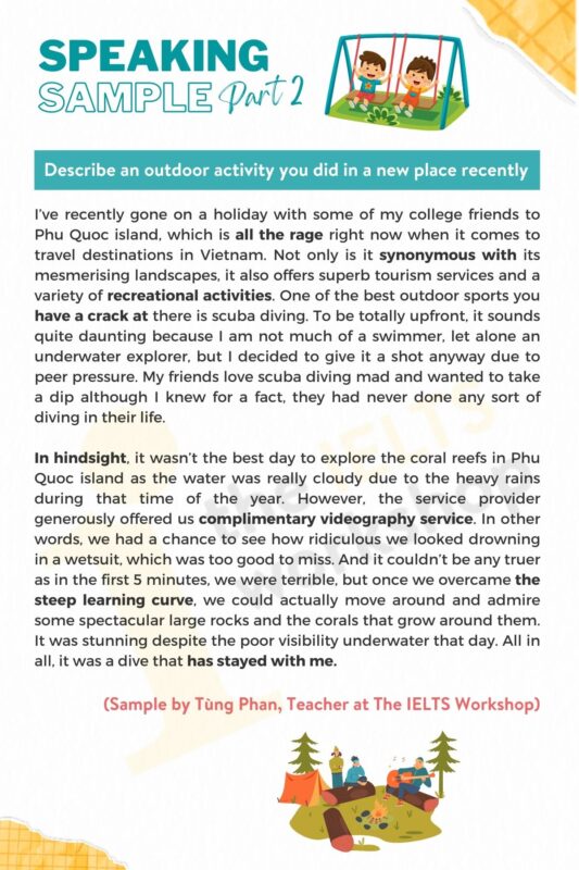 Sample Topic: Describe an outdoor activity you did in a new place recently