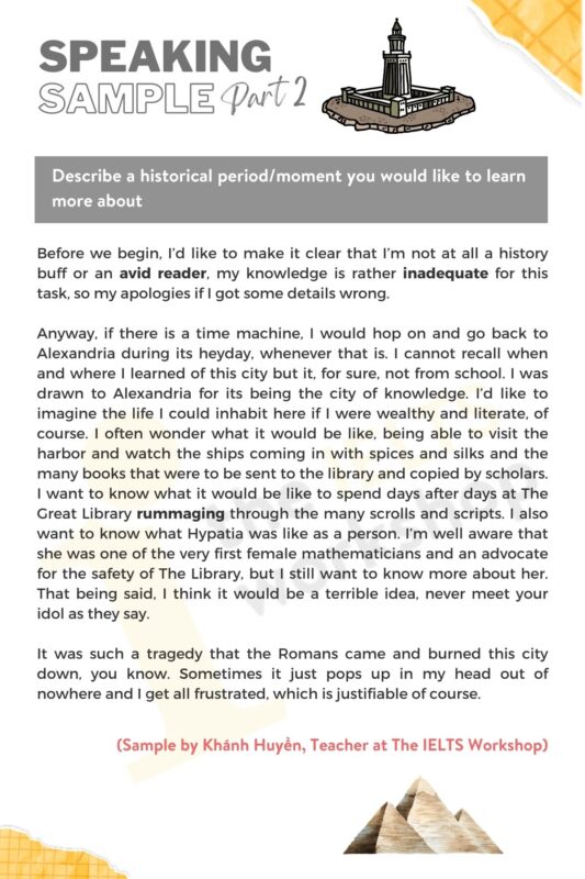 Sample Topic: Describe a historical moment you would like to learn