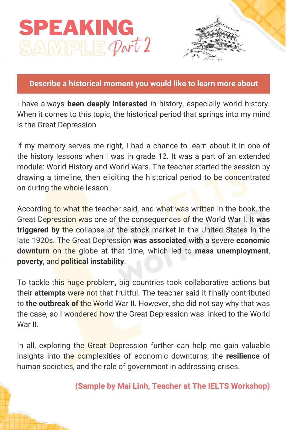 Sample Topic: Describe a historical moment you would like to learn