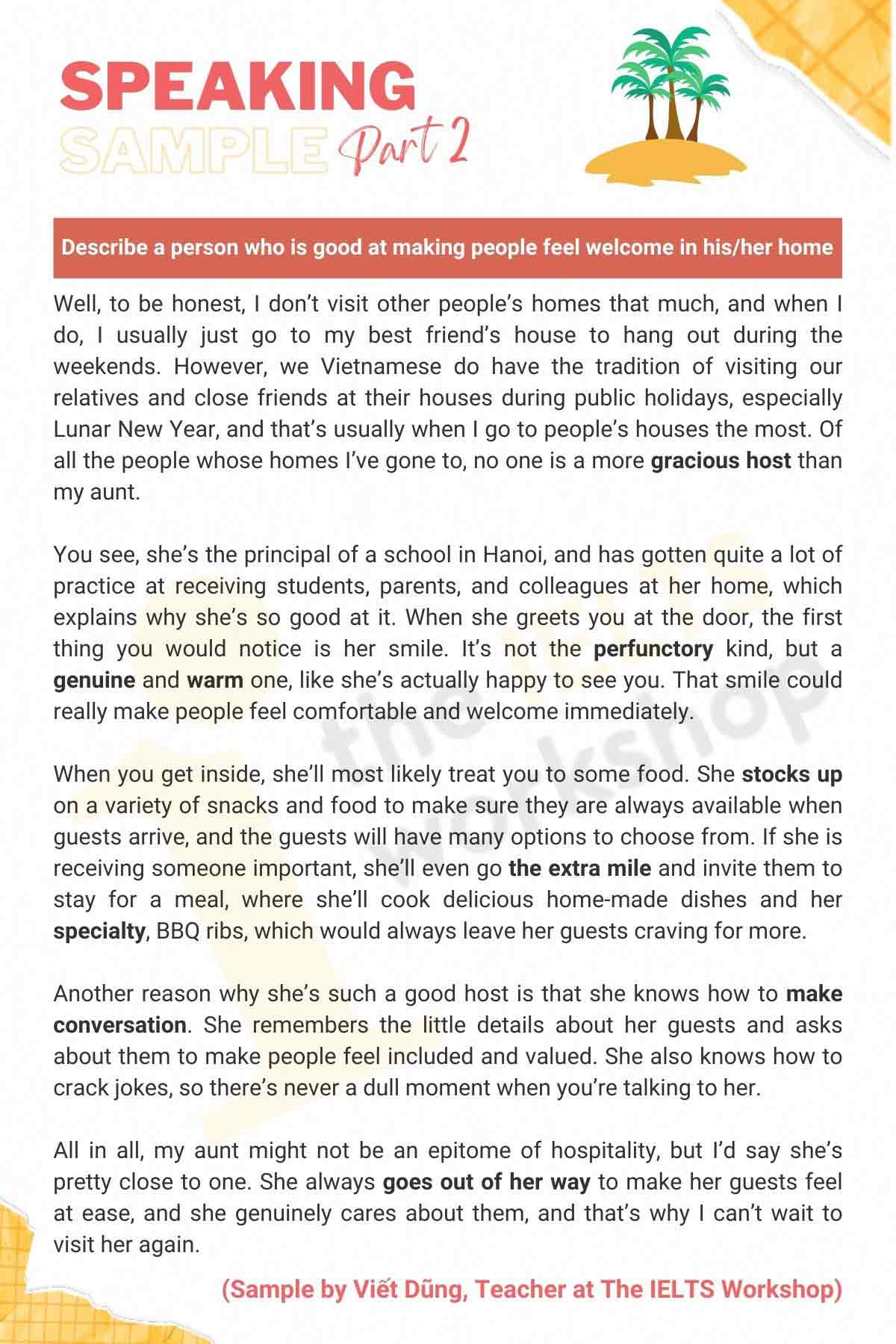 Describe a person who is good at making people feel welcome in home