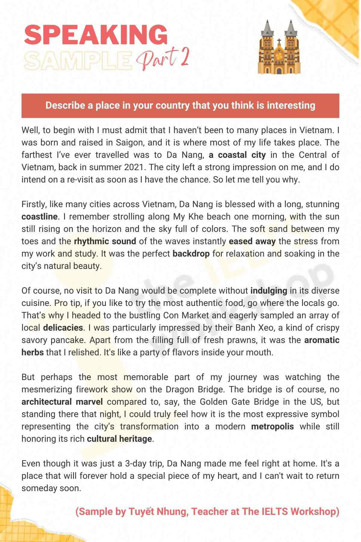 Describe a place in your country that you think is interesting