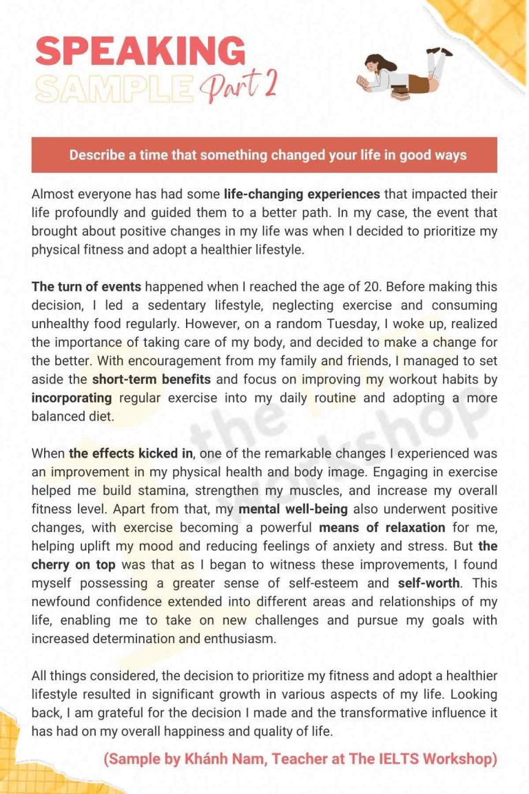 Giải đề: Describe a time that something changed your life in good ways