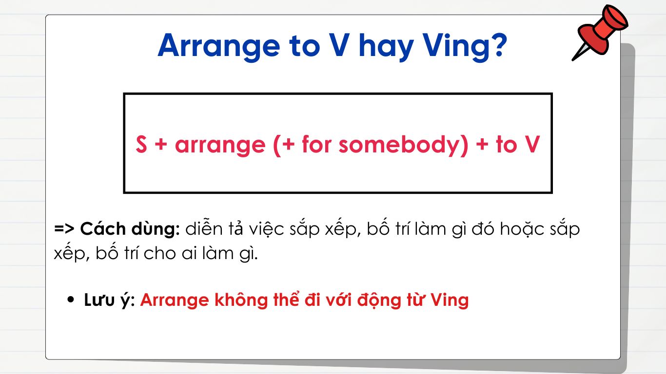 Arrange to V hay Ving? Tổng hợp cách dùng cấu trúc Arrange