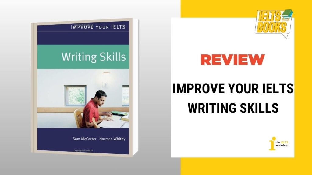Review Sách Improve Your IELTS Writing Skills + Download PDF