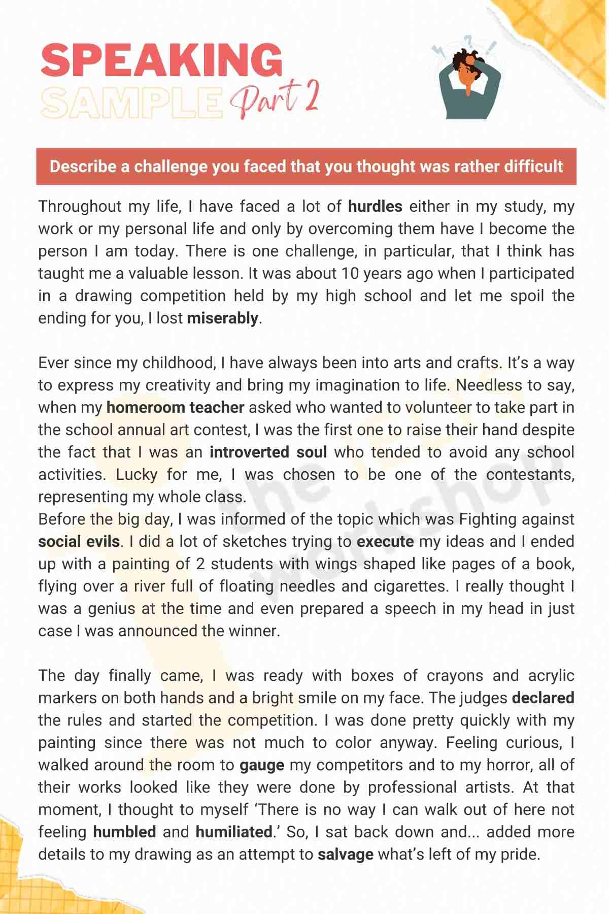 Describe a challenge you faced that you thought was difficult