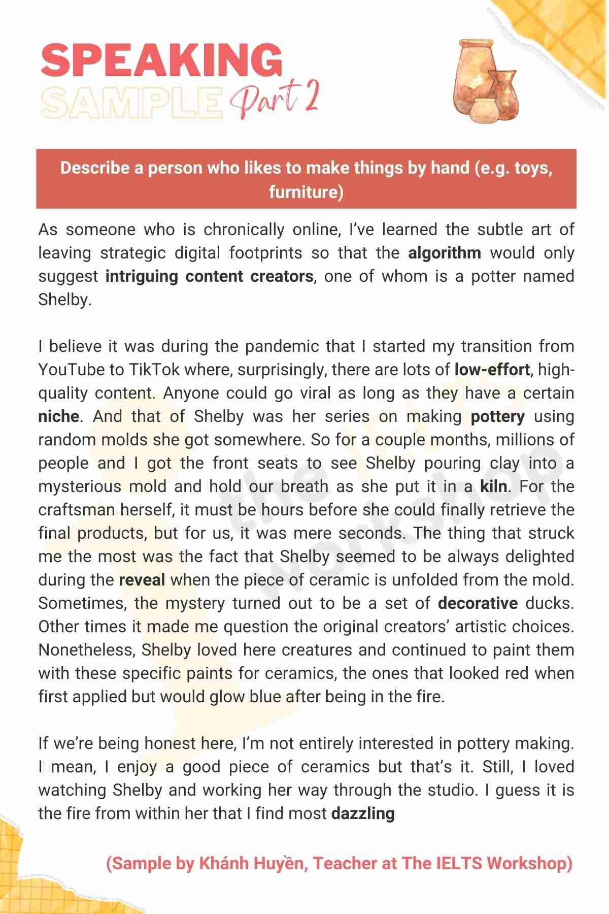 Bài mẫu: Describe a person who likes to make things by hand