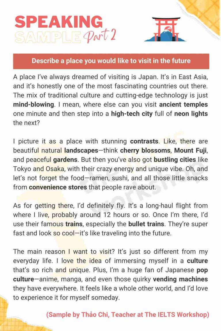 Describe a place you would like to visit in the future