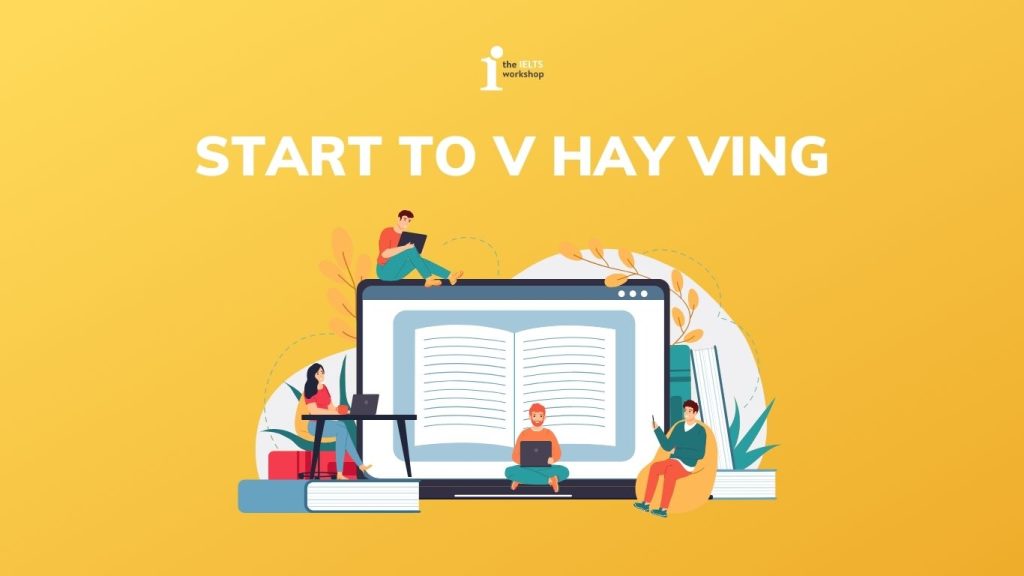 Try to V hay Ving? Các cấu trúc thông dụng với Try