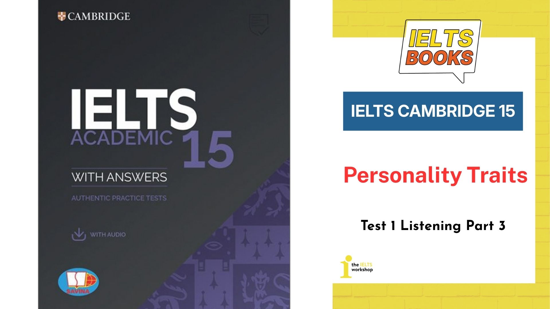 Giải chi tiết IELTS Cambridge 16, Test 4, Listening Part 2