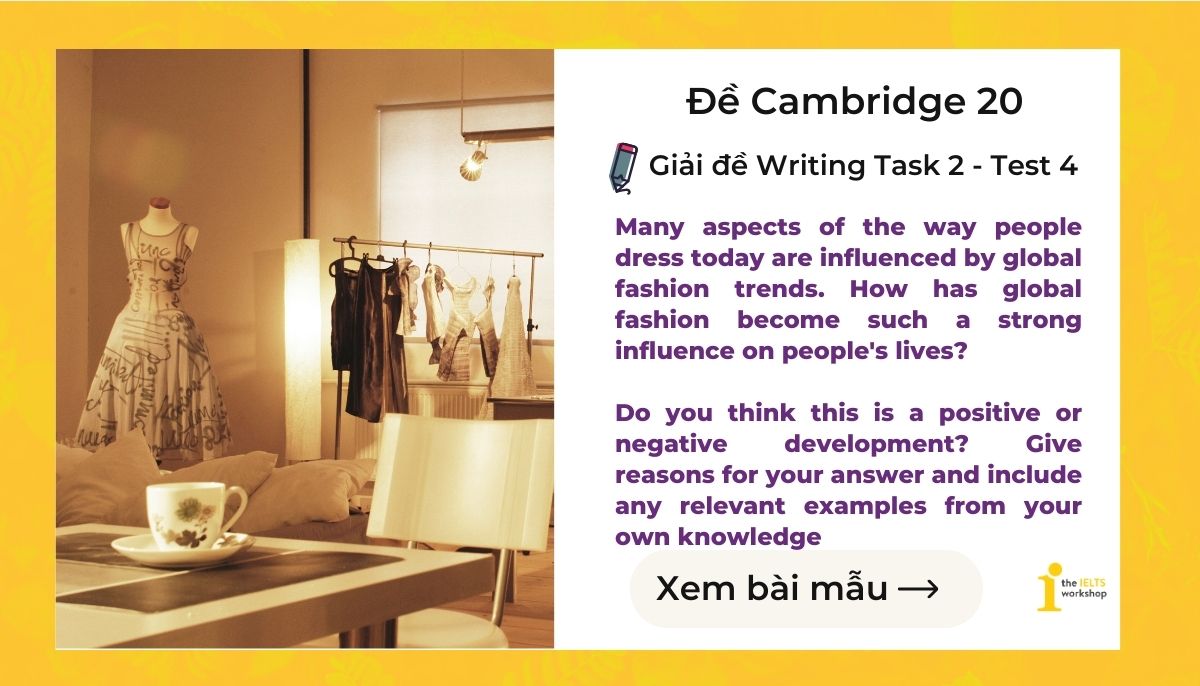 Giải Cam 20: Global fashion trends | IELTS Writing Task 2