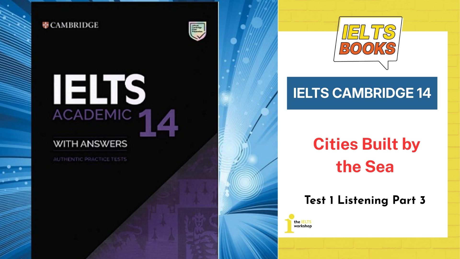 [PDF + Audio] Cambridge IELTS 15: Review chi tiết nhất