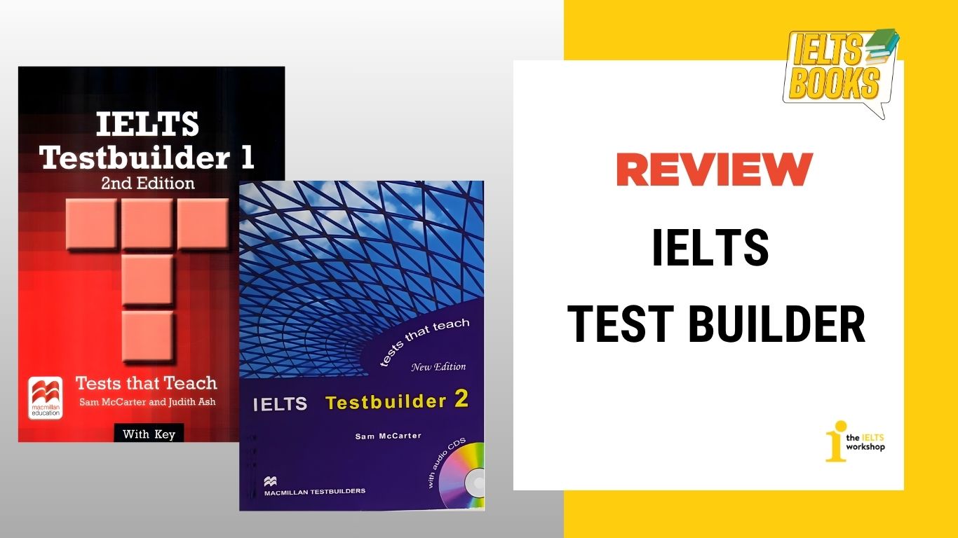 [PDF + Audio] Download bộ sách IELTS Test Builder miễn phí