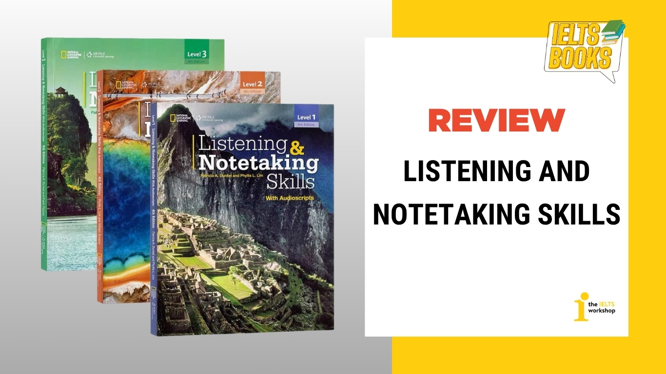 Review trọn bộ Listening and Notetaking Skills PDF bản đẹp