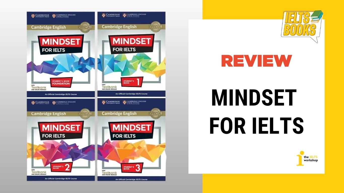 Tải trọn bộ Mindset For IELTS mới nhất + Review chi tiết