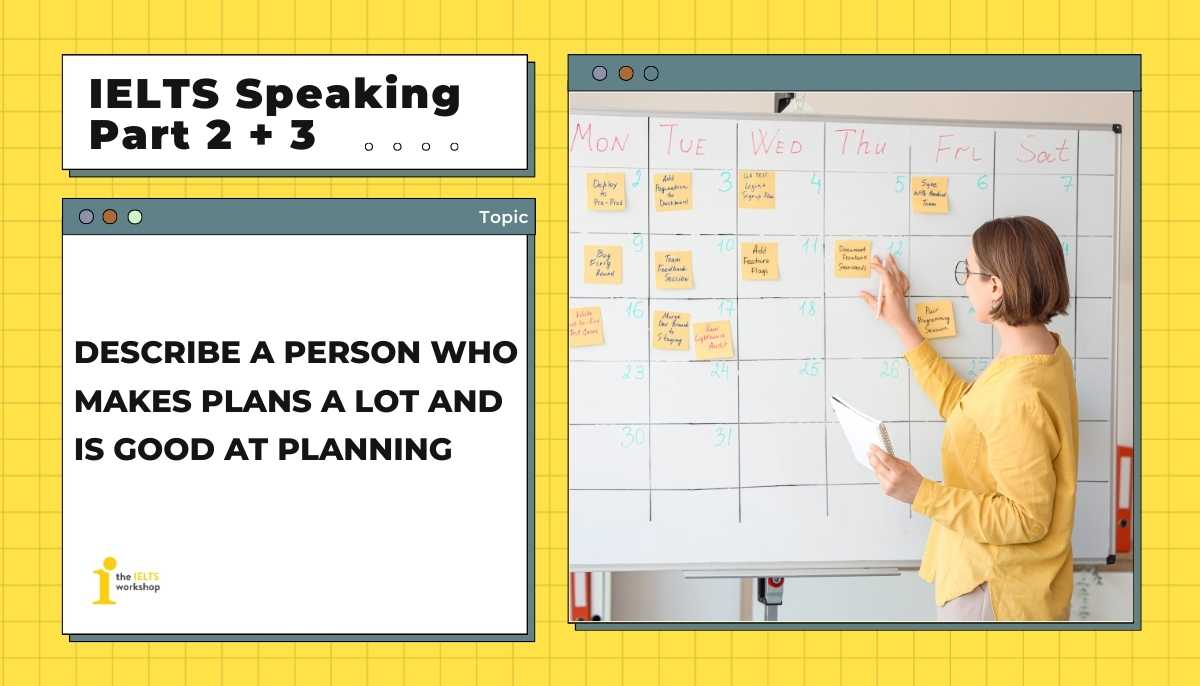 Describe a person who makes plans a lot and is good at planning