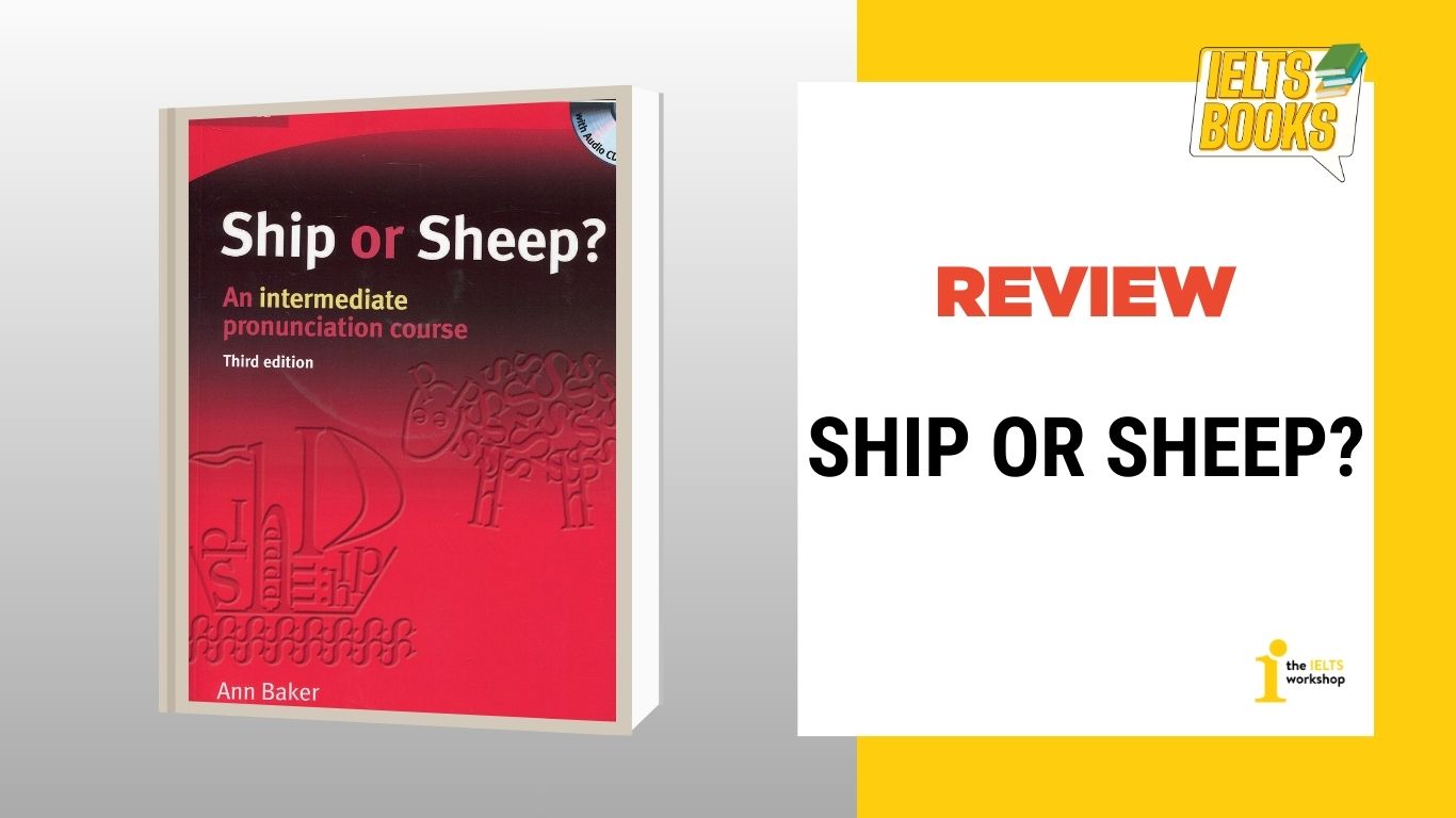 [PDF + Audio] Tải Ship or Sheep - Giáo trình luyện phát âm chuẩn